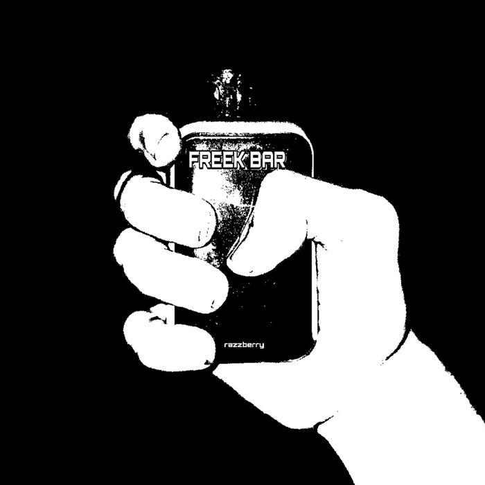 Razzberry | Freek Bar | Indie Music Edgy Boy