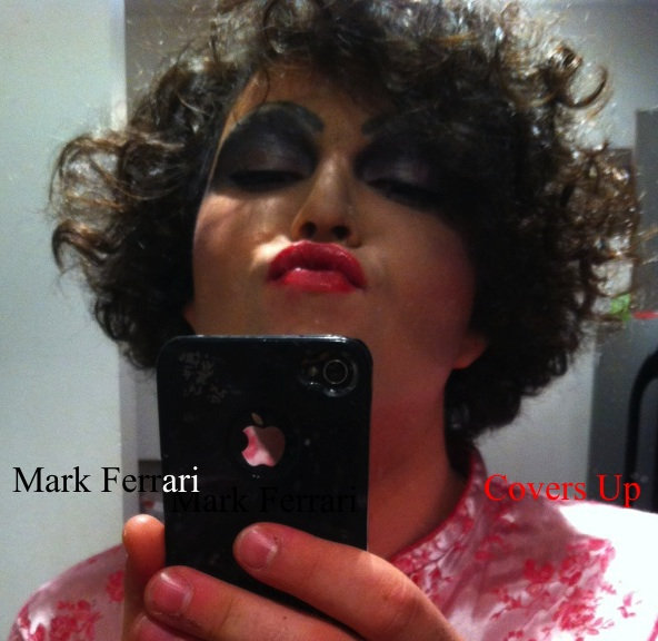 Mark Ferrari Covers Up | Mark Ferrari