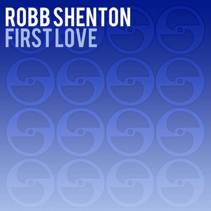 First Love | Robb Shenton