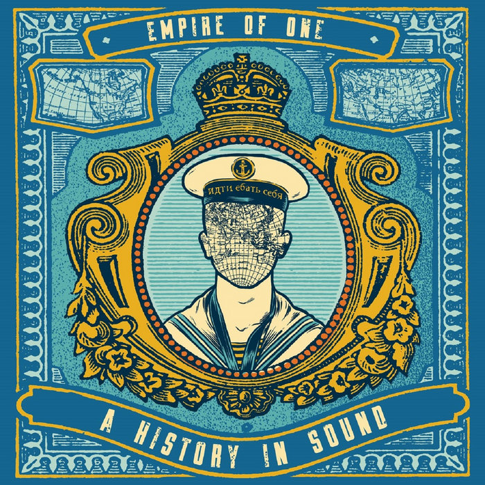 A History In Sound Empire Of One A History In Sound a-history-in-sound-empire-of-one-a-history-in-sound