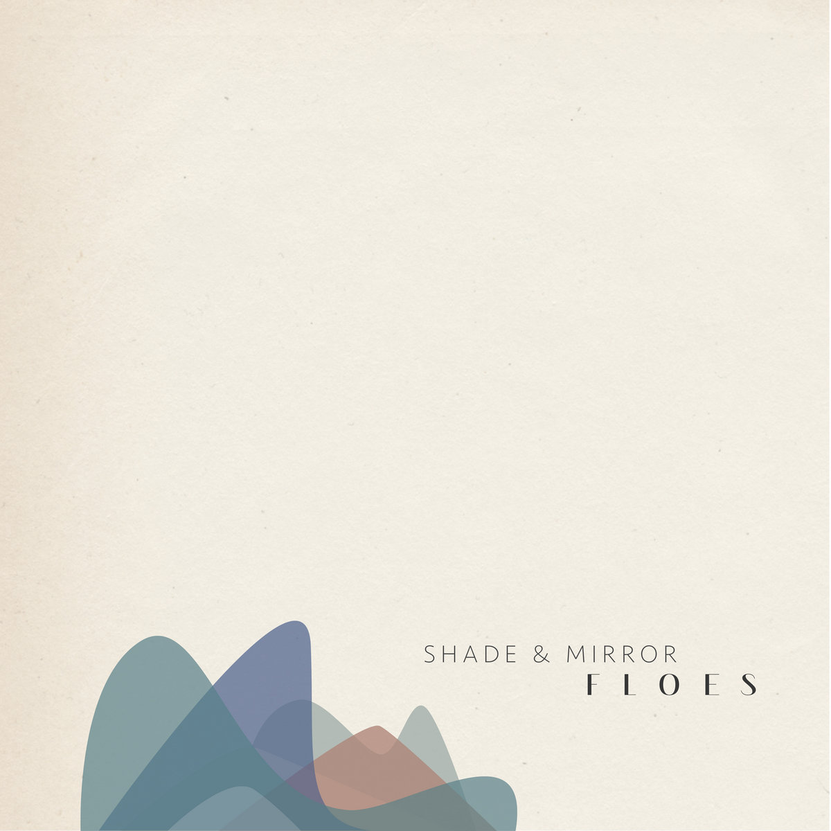 Shade & Mirror | Floes