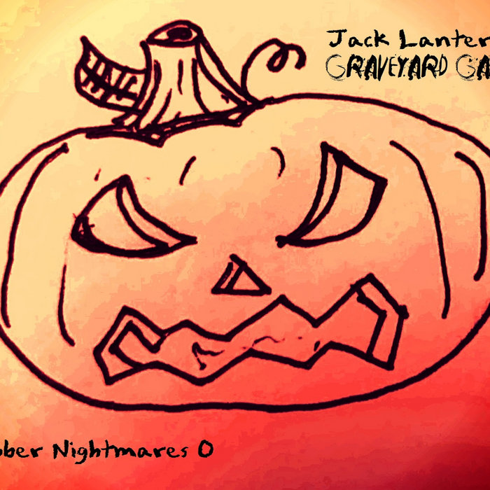 October Nightmares 0 | Jack Lantern's Graveyard Gang