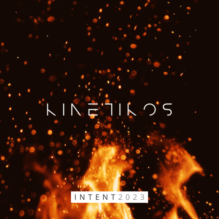 INTENT 2023: Kinetikos | Various Artists | Mahorka