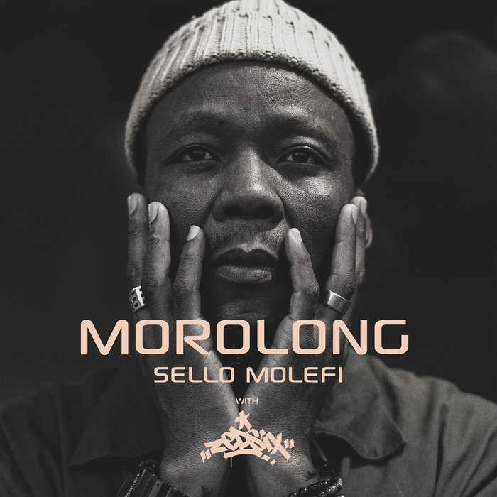 Morolong | Sello Molefi with ZEDSIX | ZEDSIX