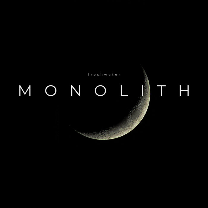 Monolith | freshwater