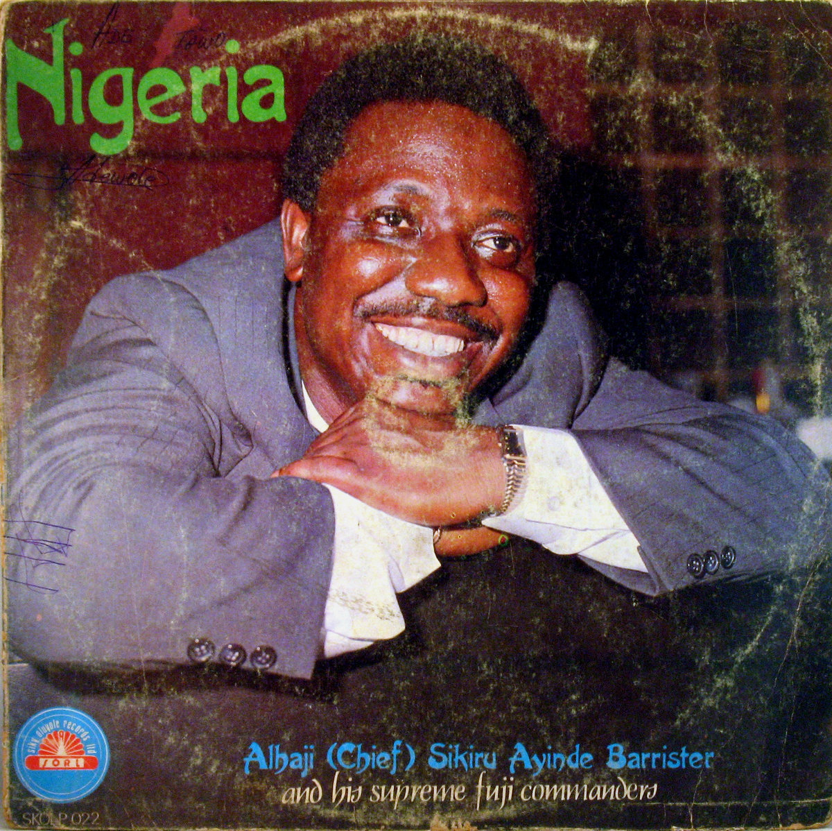 Alhaji (Chief) Sikiru Ayinde Barrister And His Supreme Fuji Commanders ...