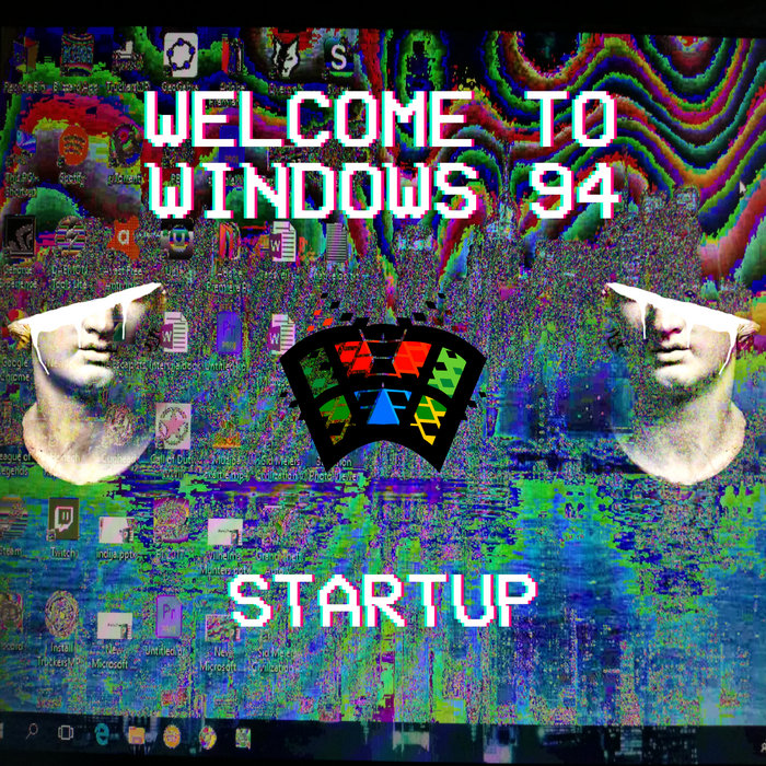 STARTUP | WELCOME TO WINDOWS 94
