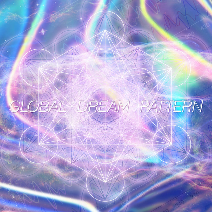 GLOBAL DREAM PATTERN | Various Artists | GLOBAL PATTERN