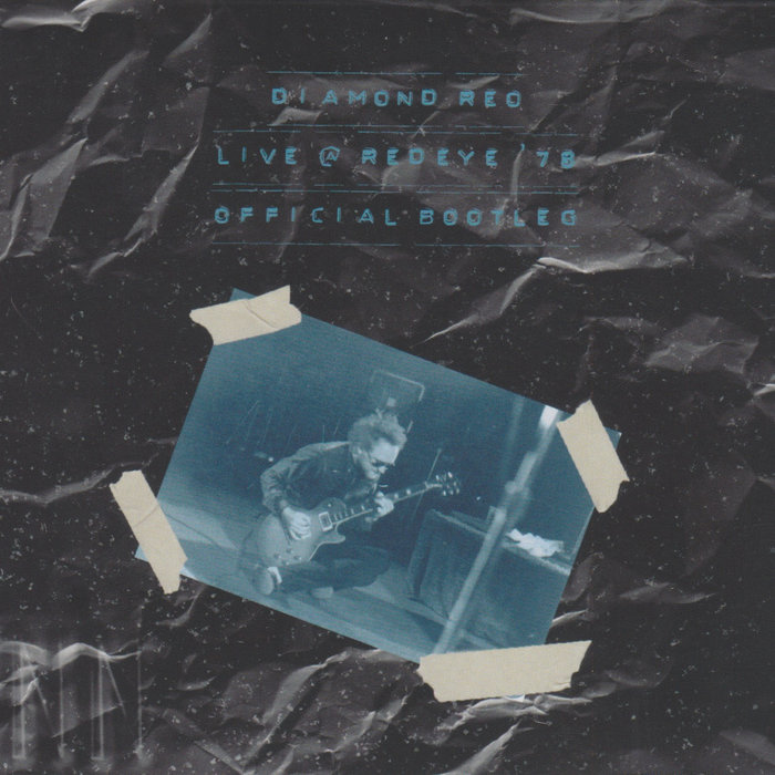 Diamond Reo Live at the Redeye '78 | Diamond Reo | Norman Nardini