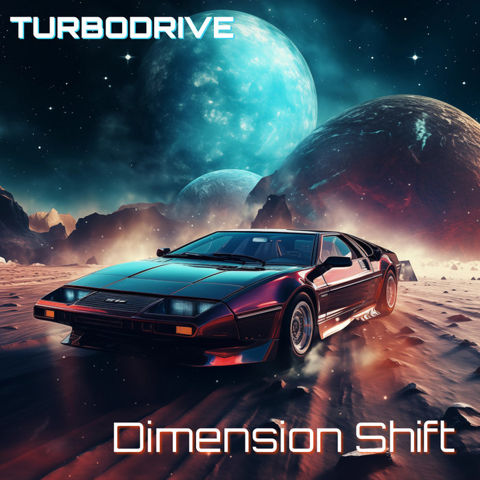 Dimension Shift | Turbodrive