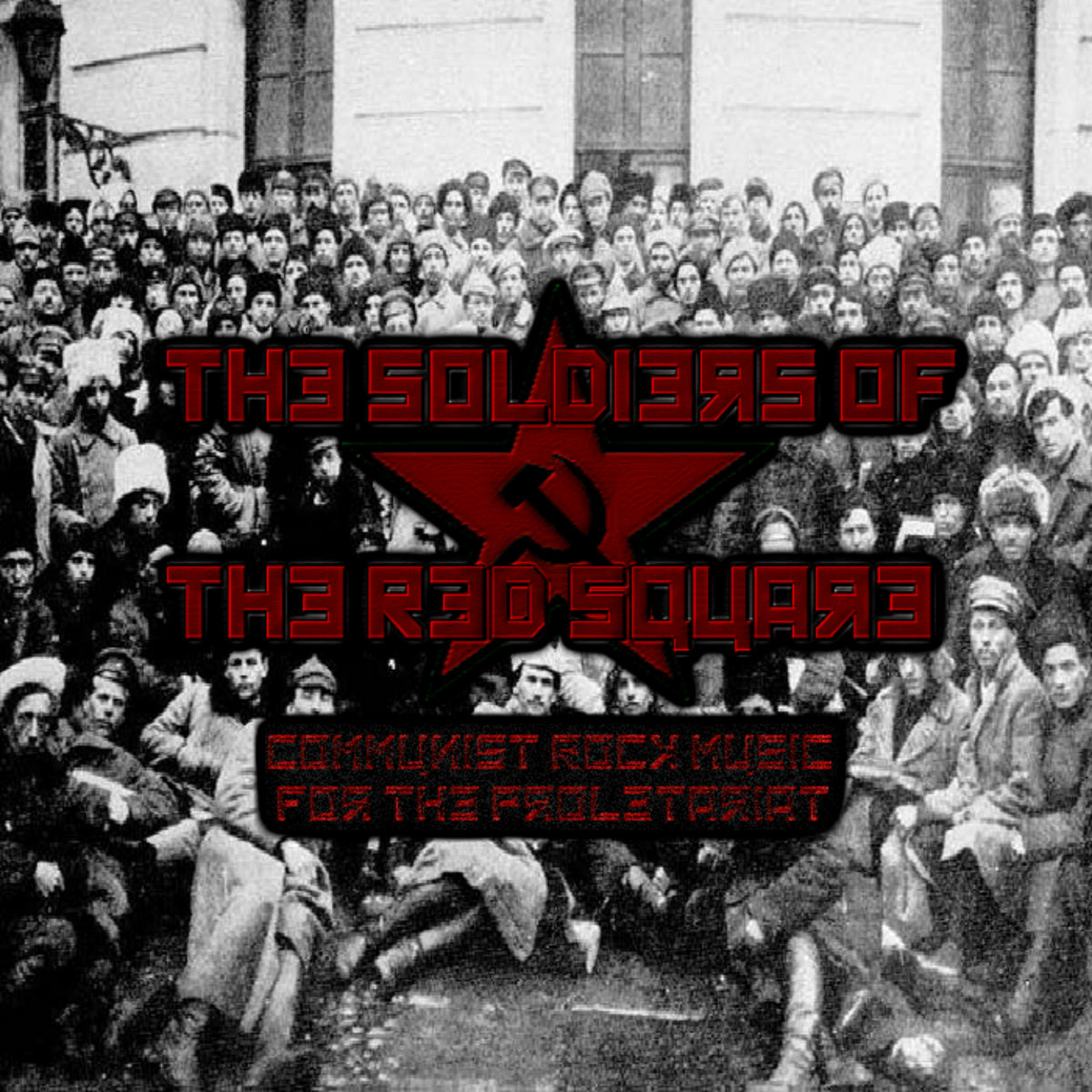 Communist Rock Music For The Proletariat | The Soldiers Of The Red Square