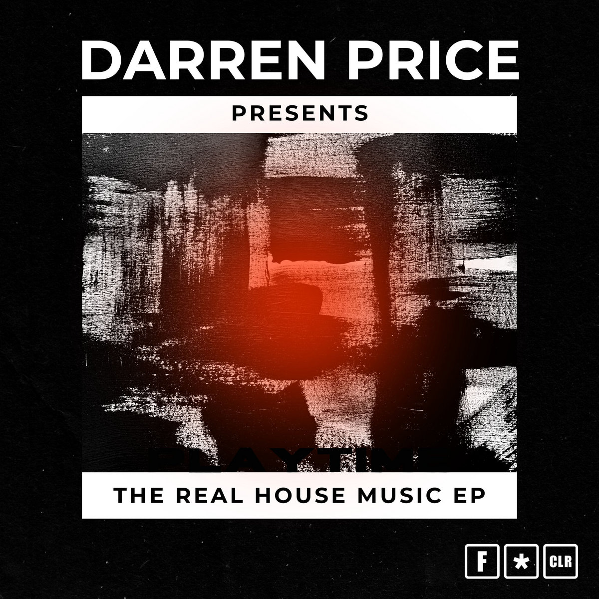 FCLR027 - Darren Price - The Real House Music EP | Darren Price | F*CLR ...
