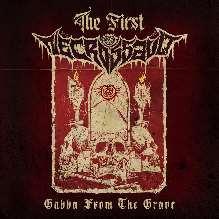 VA - THE FIRST NECROASSAULT [GBDCTS002] | GABBADDICTS RECORDS