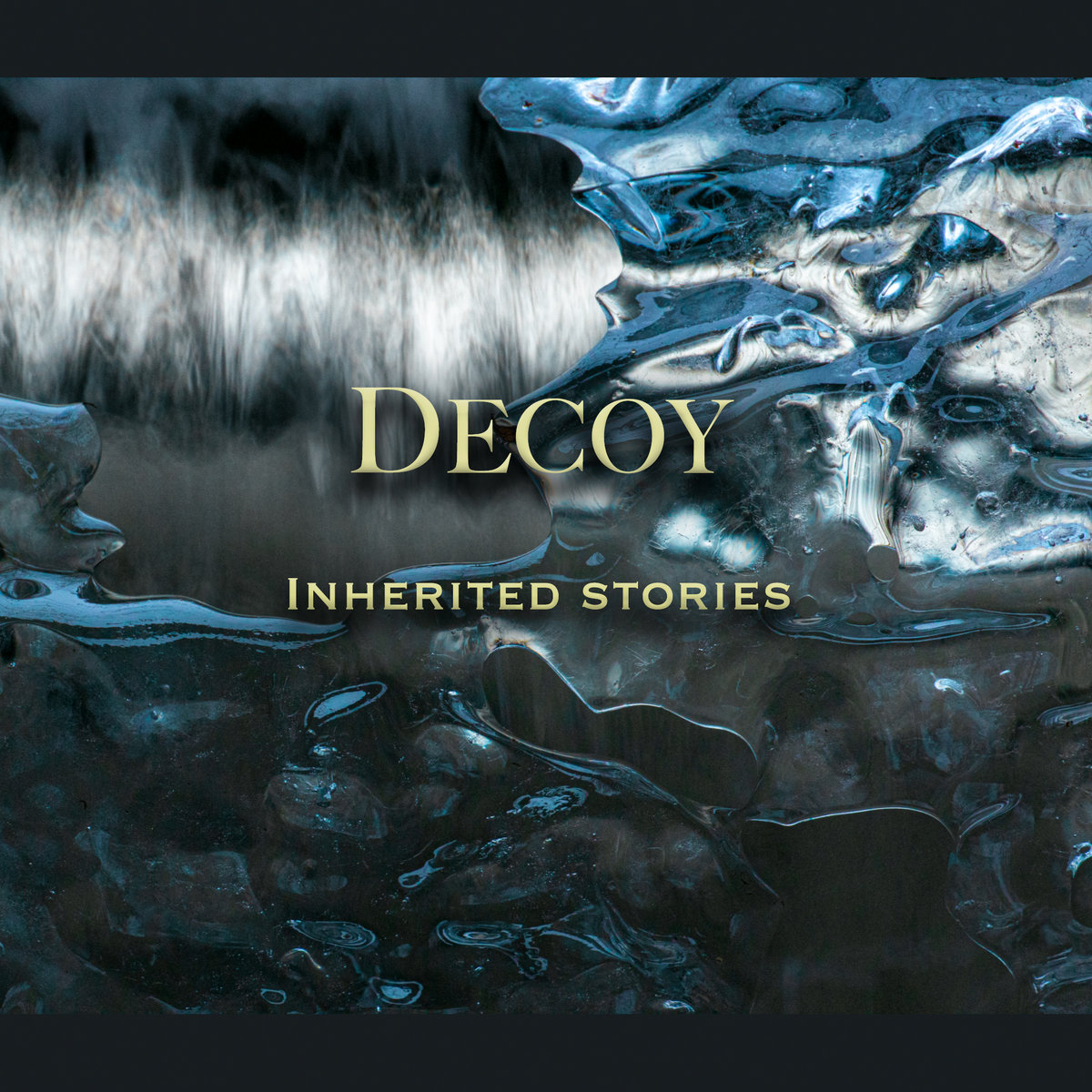 Inherited Stories | Decoy