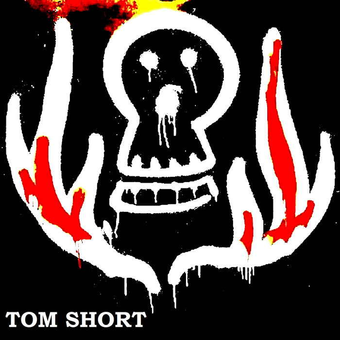 Tom Short (Digital 2019 Reissue) | Tom Short