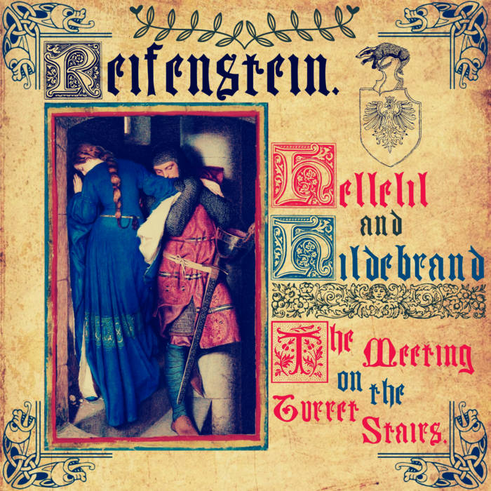 Hellelil and Hildebrand - The Meeting on the Turret Stairs | Reifenstein