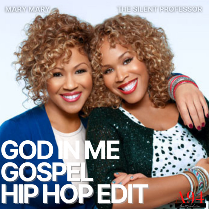 Mary Mary - God In Me (Gospel Hip Hop Edit ) | Agent94 Productions