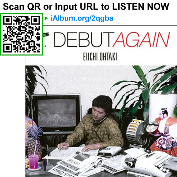 Debut Again | Eiichi Ohtaki