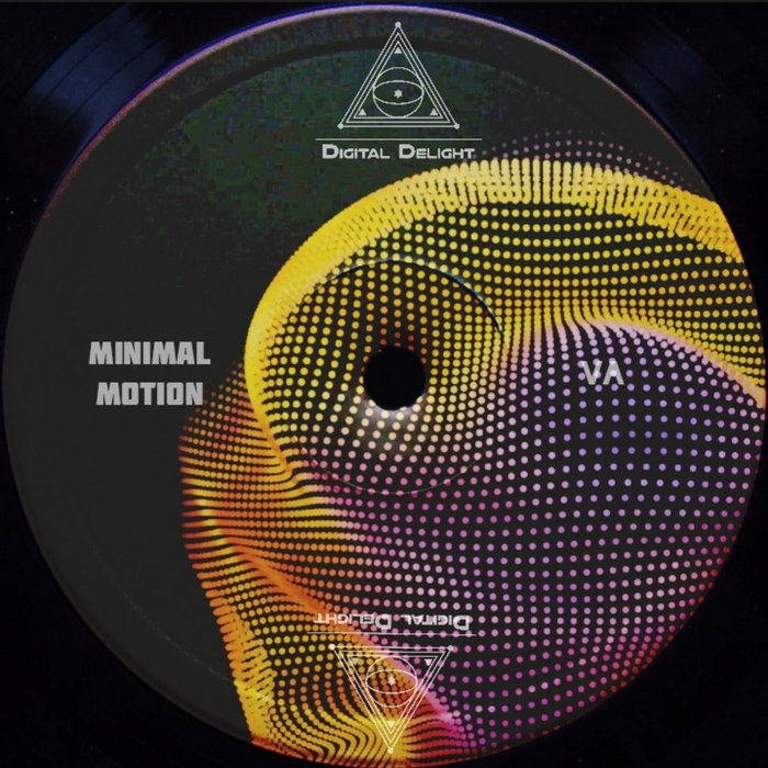 Minimal Motion | Various Artists | Digital Delight – Deep House & Tech ...
