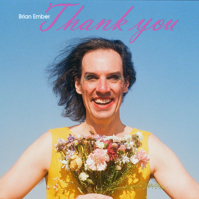 Thank you | Brian Ember
