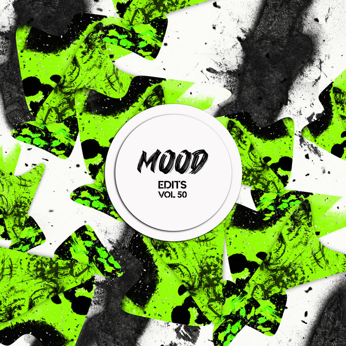 Mood Edits Vol. 50 | Mood Edits | MOOD CHILD