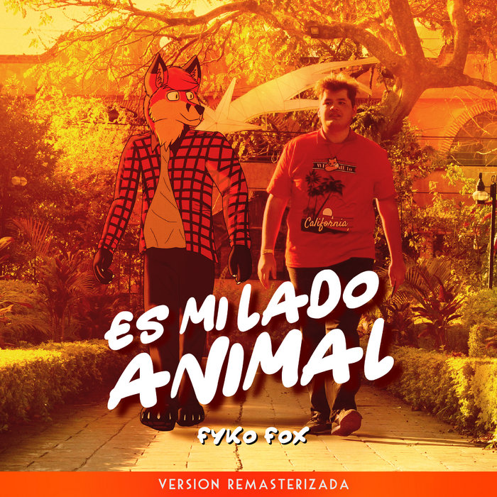 Es mi lado animal | Fyko Fox