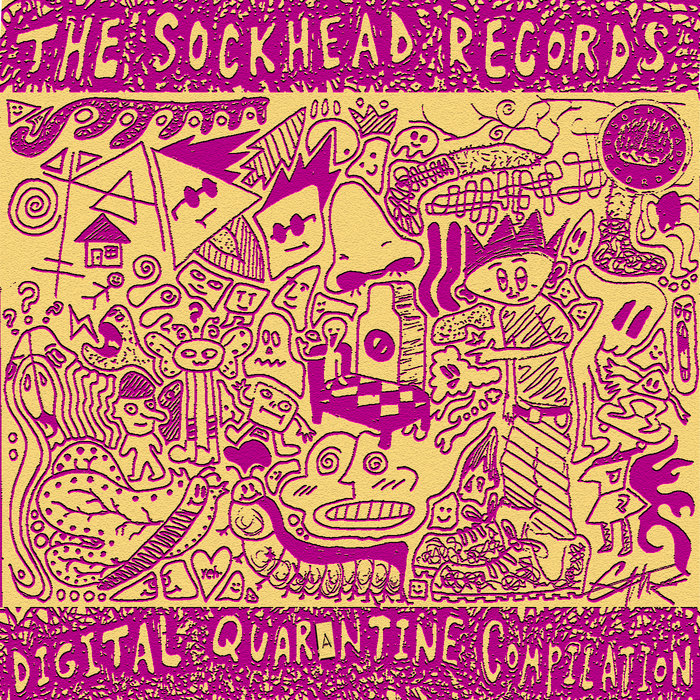 The Sockhead Records Digital Quarantine Compilation | Various Artists ...