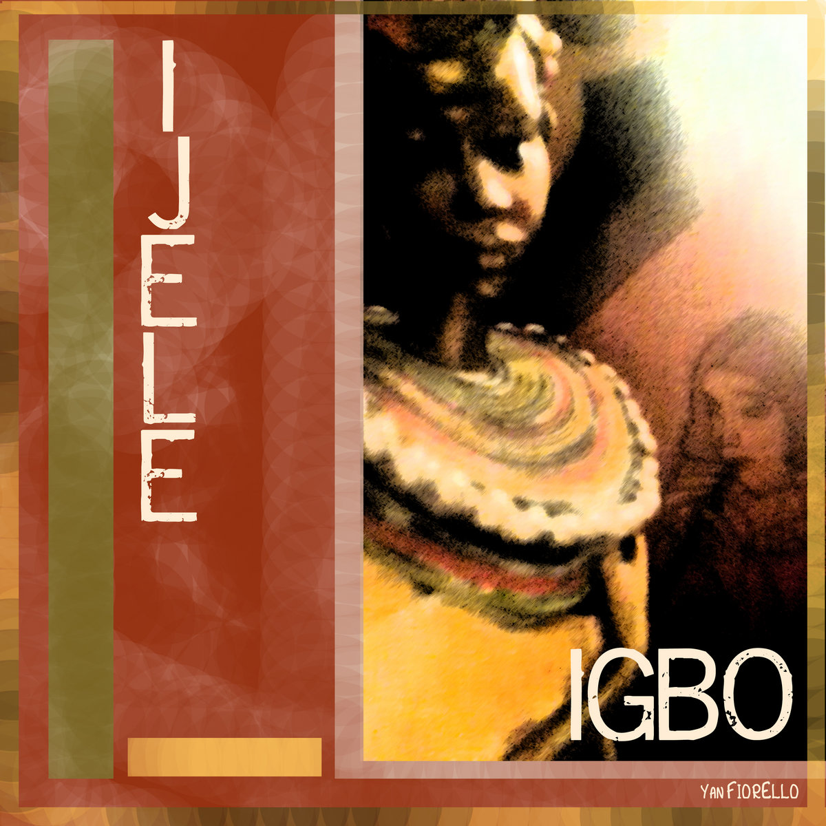IJELE IGBO | YAN FIORELLO / Le Stud' du Grenier