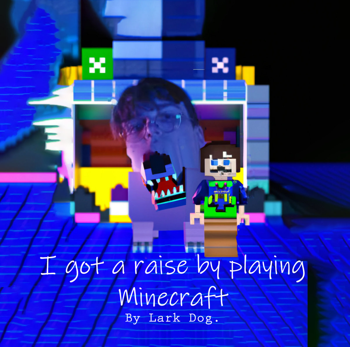 I got a raise by playing Minecraft | How Lark Dog got a raise for ...