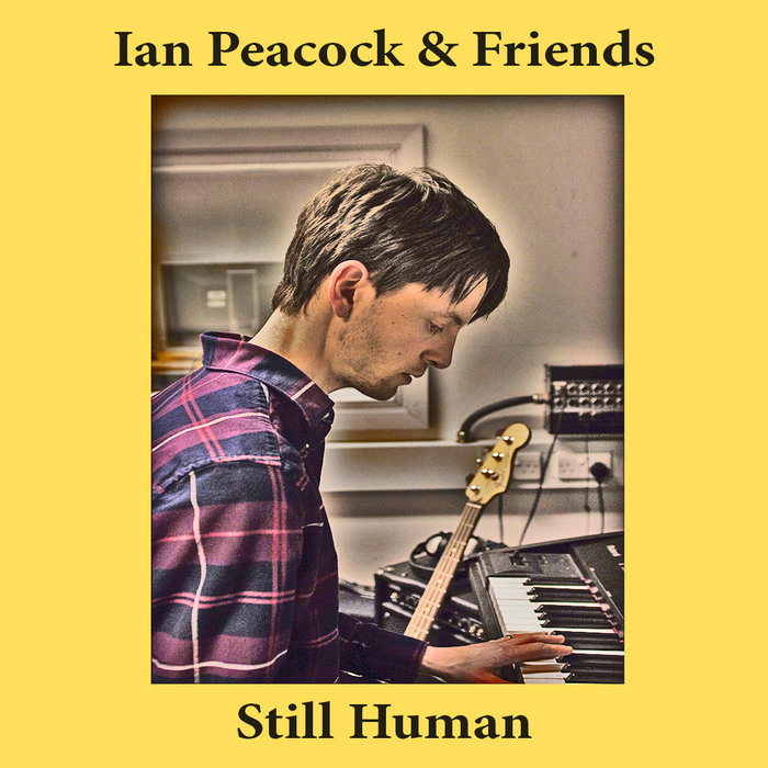 Still Human | Ian Peacock