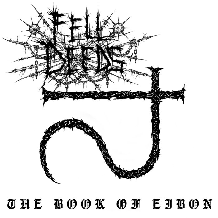 The Book of Eibon | Fell Deeds