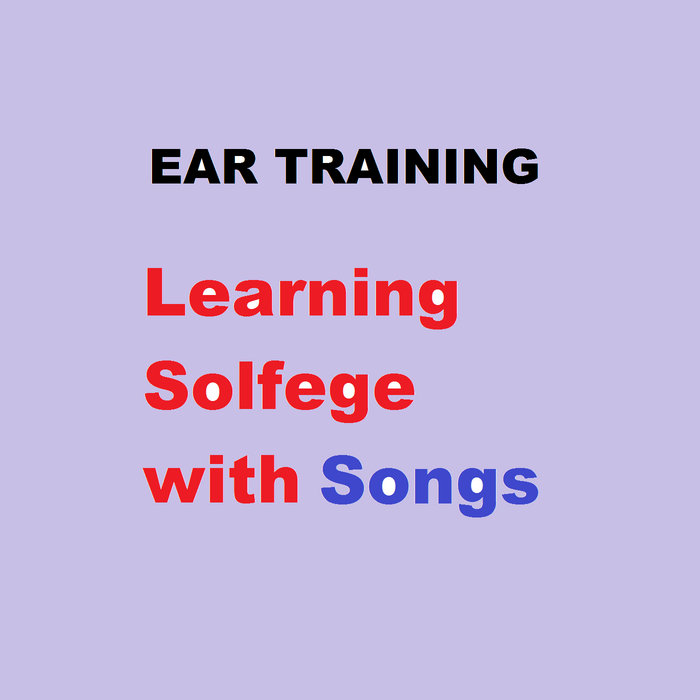 Ear Training: Learning Solfege With Songs | Mostly Ear Training