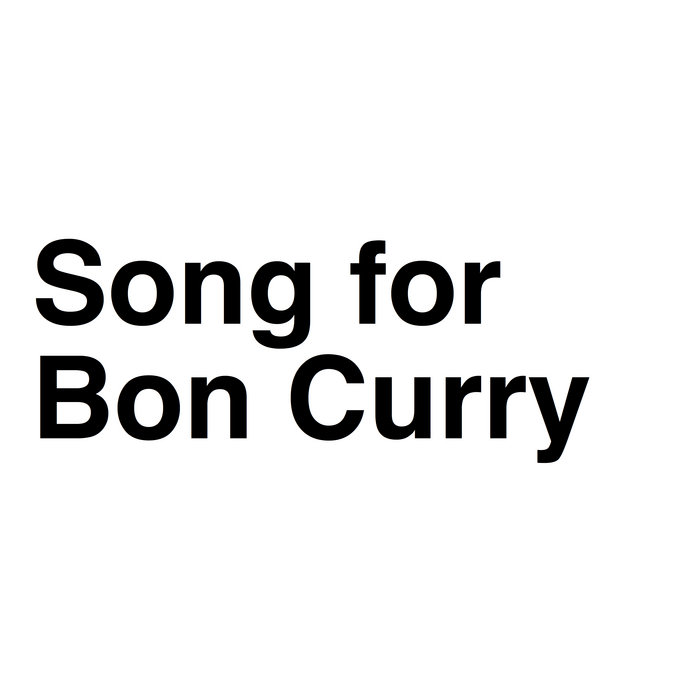 Song for Bon Curry | Vegetable Record