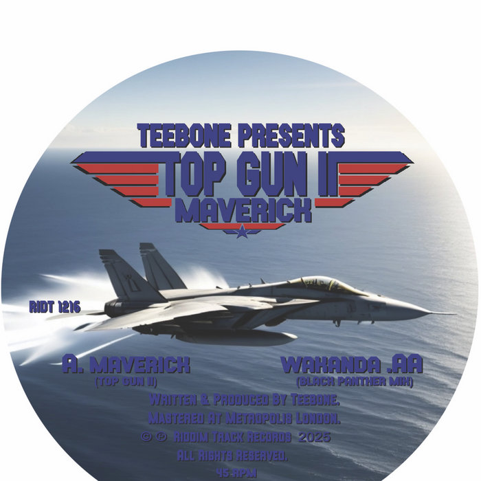 💥RIDT1216 - Top Gun II (Maverick) / Wakanda💥 | Teebone