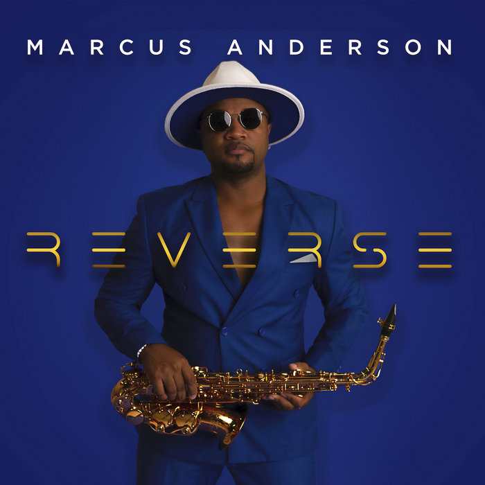 REVERSE | Marcus Anderson