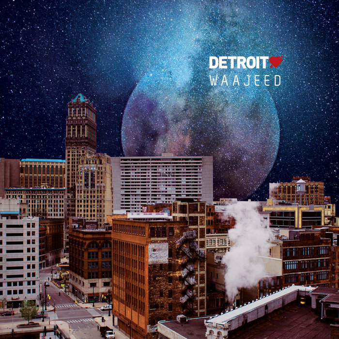 Detroit Love Vol. 3 - Mixed by Waajeed | Waajeed
