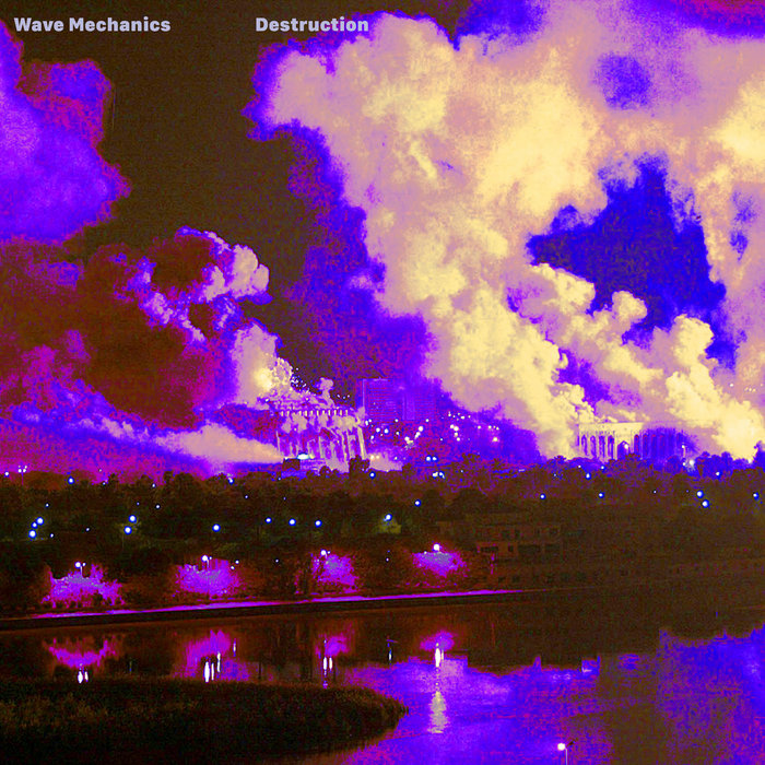 Destruction | Wave Mechanics