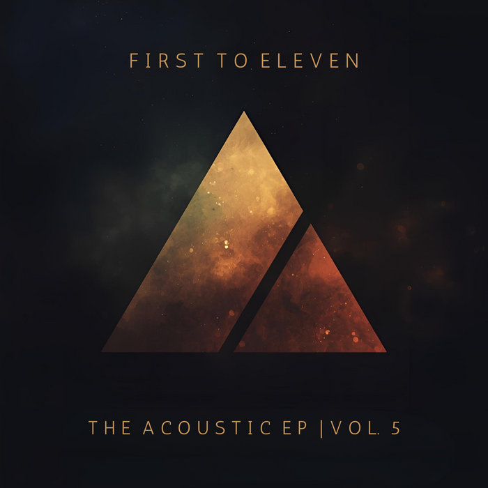 Acoustic EP Vol. 5 | First To Eleven