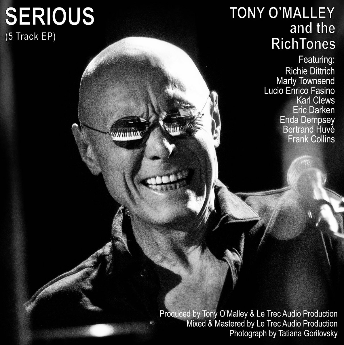 SERIOUS 5-track EP | Tony O'Malley and the RichTones | Tony O'Malley
