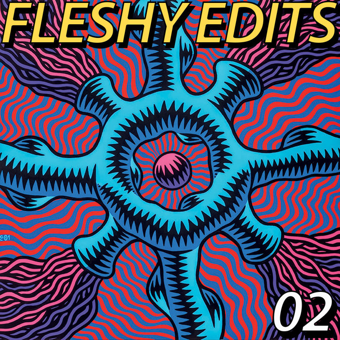 Fleshy Edits 02 | Flesh Ingordo