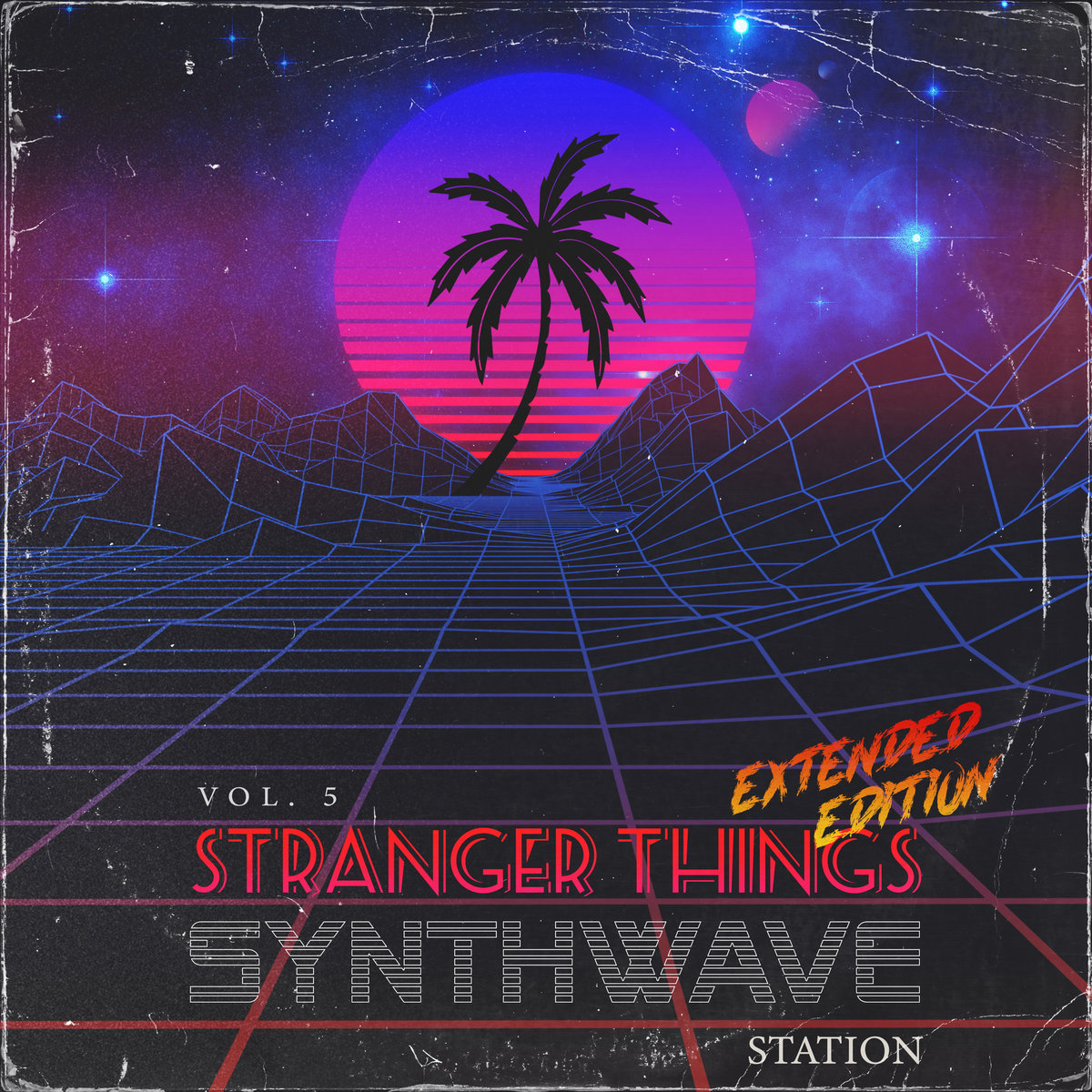 Synthwave: Stranger Things Vol. 5 (Extended Edition) | Synthwave Station