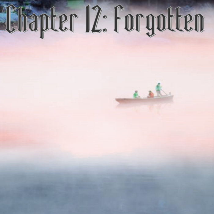 Chapter 12: Forgotten | Underdark Wonderland