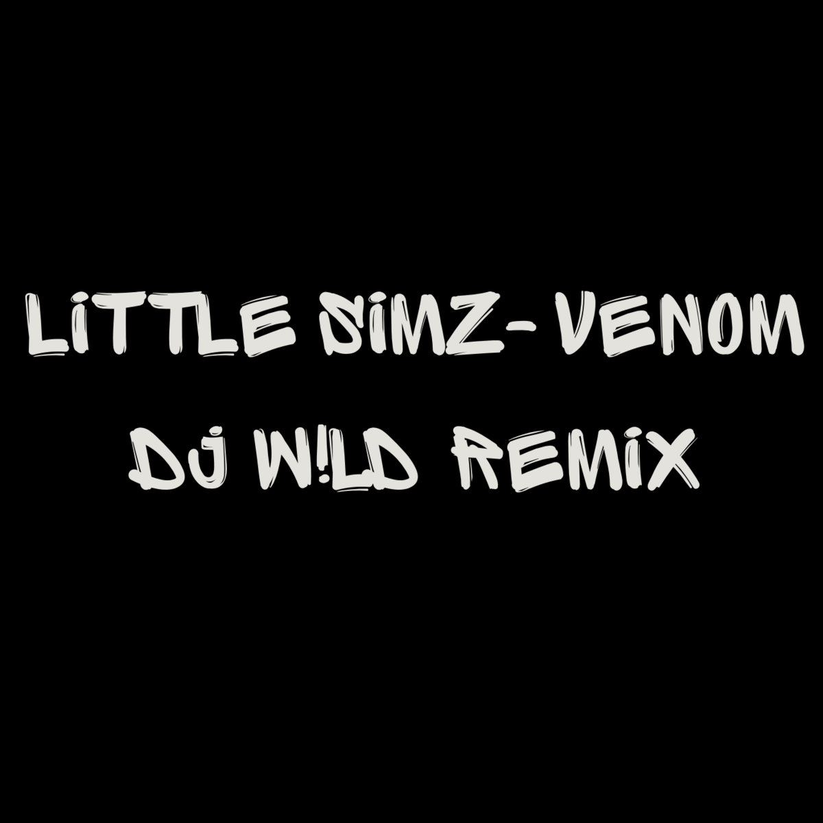 Little Simz - Venom (DJ W!LD Remix) | DJ W!LD