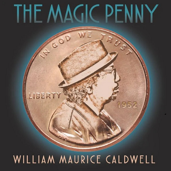 The Magic Penny | William Maurice Caldwell
