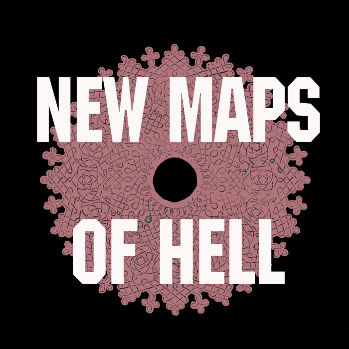 New Maps Of Hell | Matthew Neel