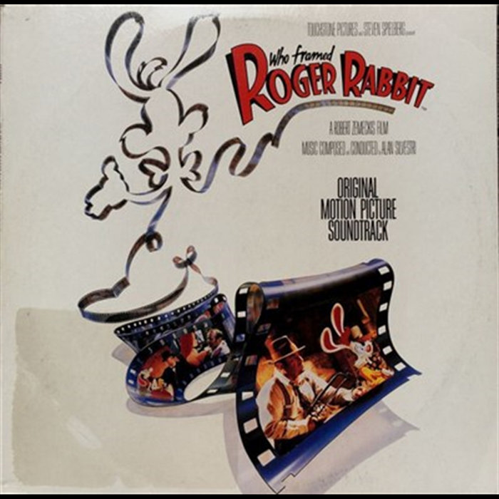 Who Framed Roger Rabbit Original Motion Picture Soundtrack | Alan Silvestri