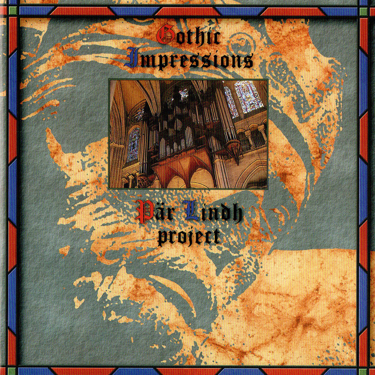 Gothic Impressions | Pär Lindh Project