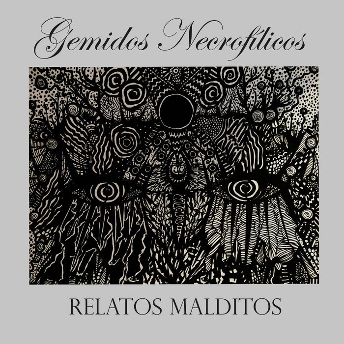 Relatos Malditos | Gemidos Necrofilicos