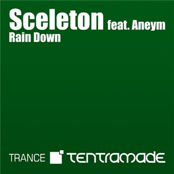 Rain Down | Sceleton