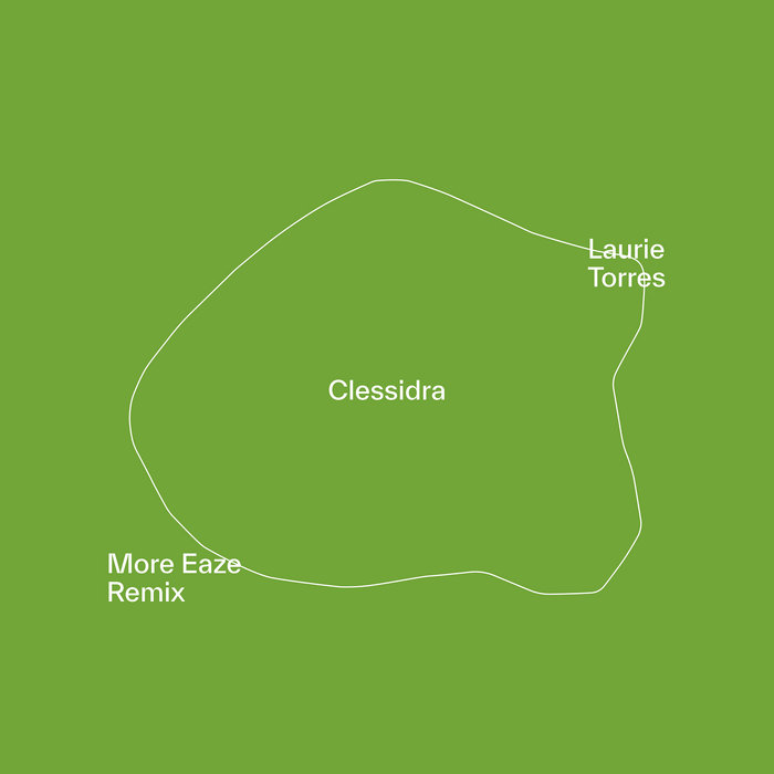 Clessidra (More Eaze Remix) | Laurie Torres